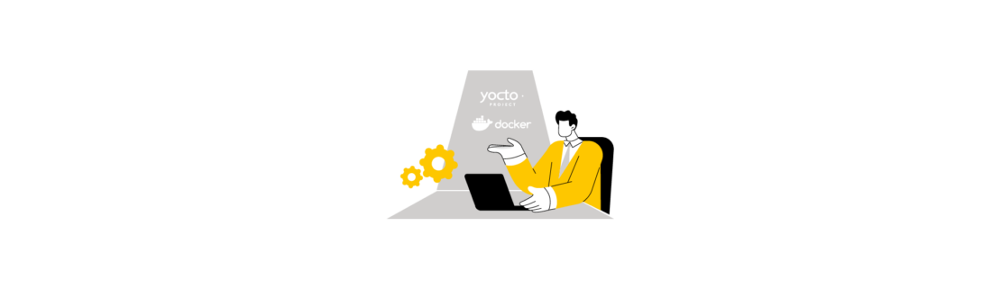 Yocto & Docker - 7 Practices for Embedded Linux Development